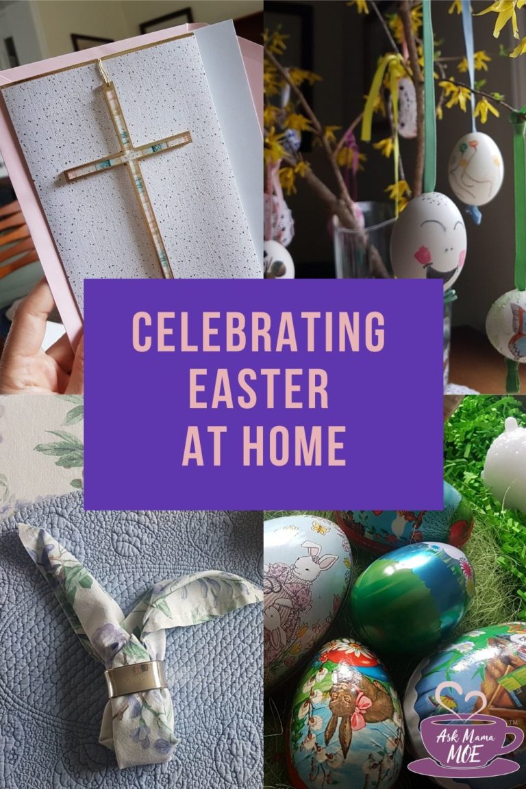 Celebrating Easter at Home - Ask Mama MOE